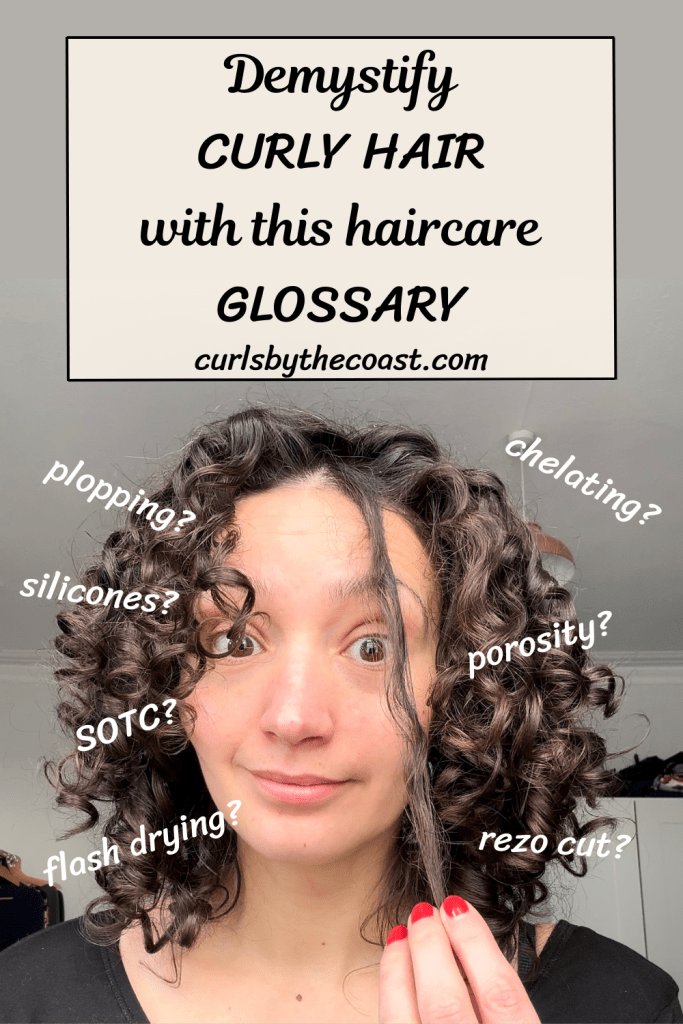 Curly hair terms got you confused? This glossary explains them all ...
